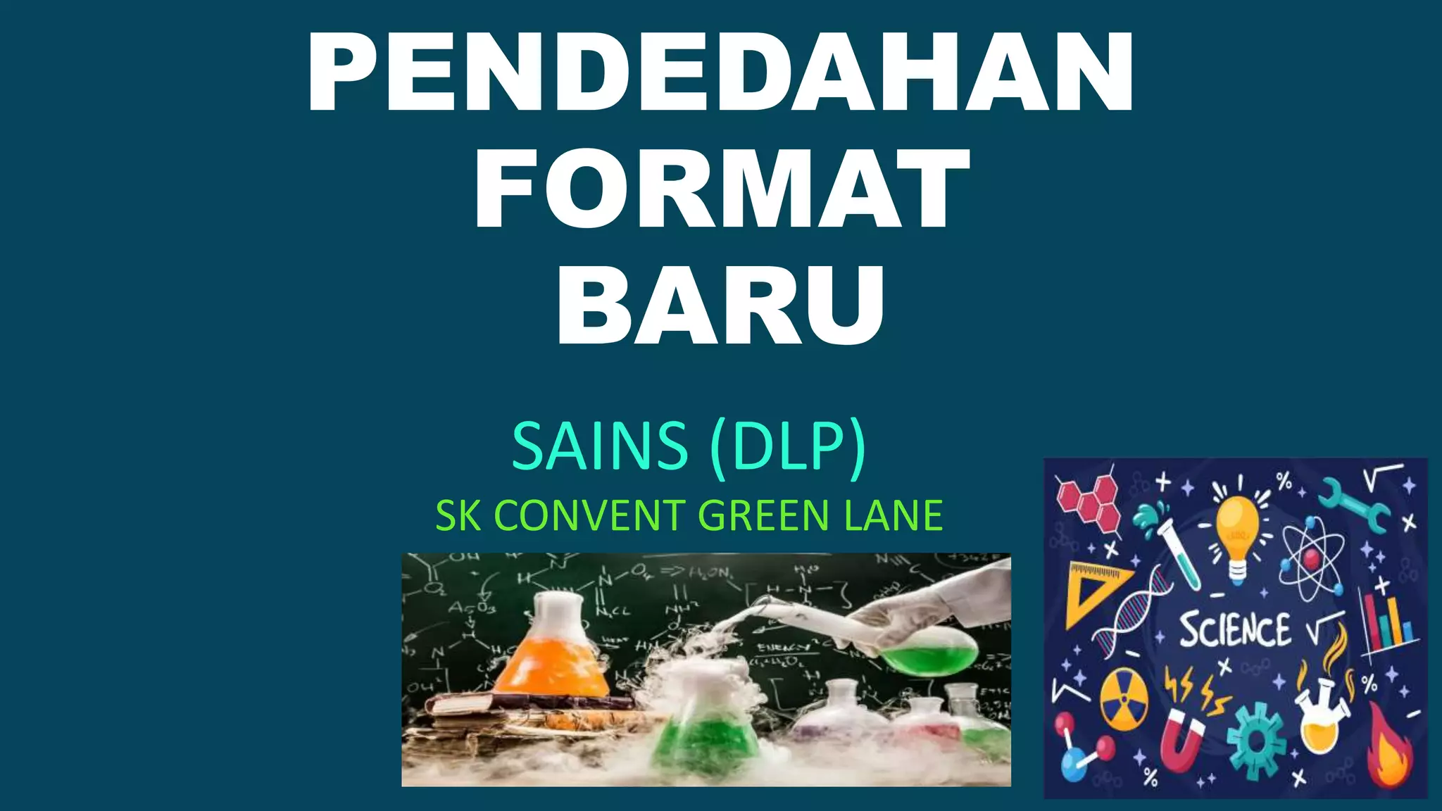 Sains Pendedahan Format Baru 2023.pptx