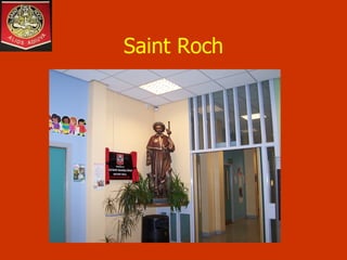 Saint Roch's Virtual Tour | PPT