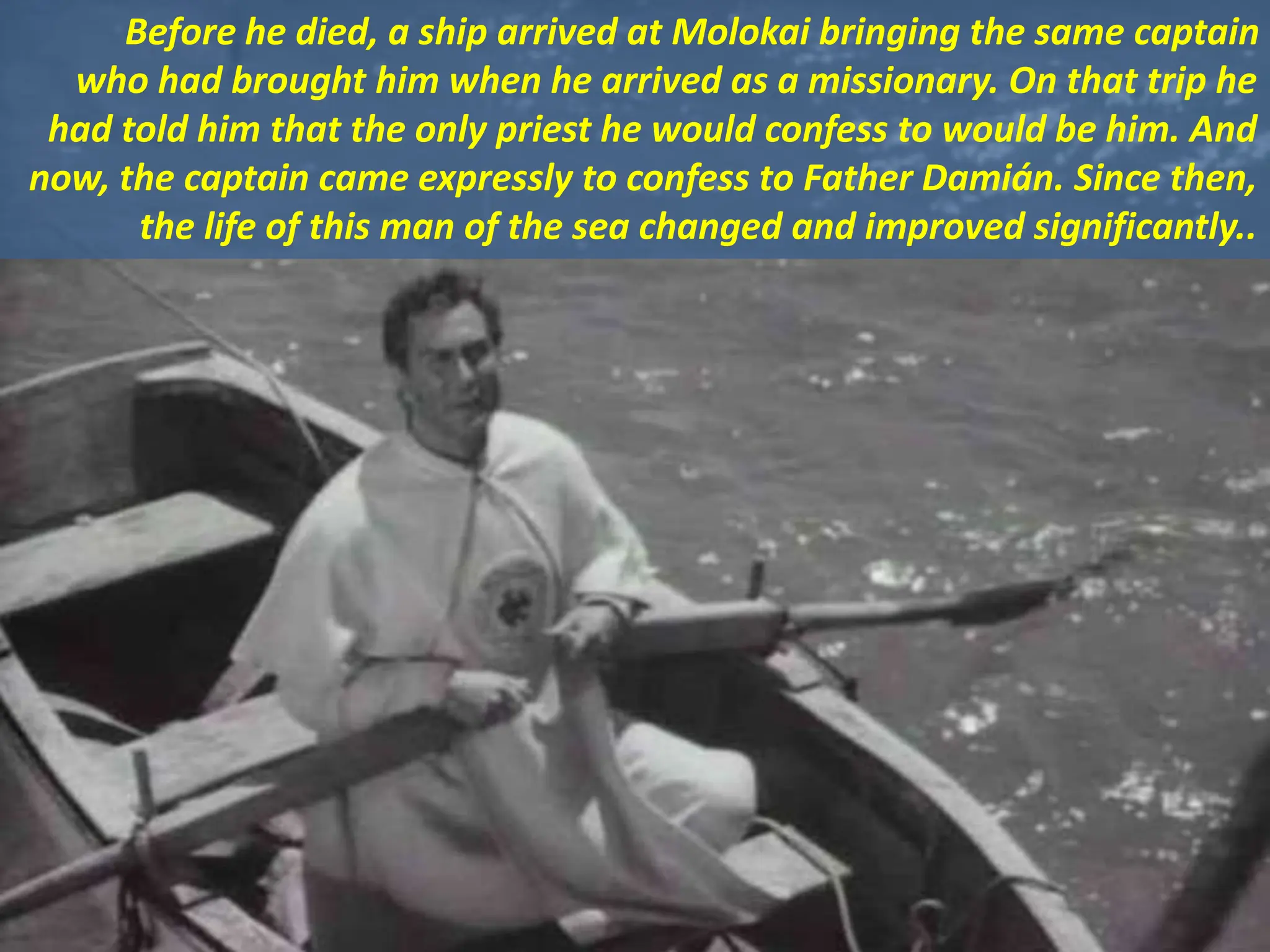 Saint Damien, a Belgian Missionary to the lepers of Molokai.pptx