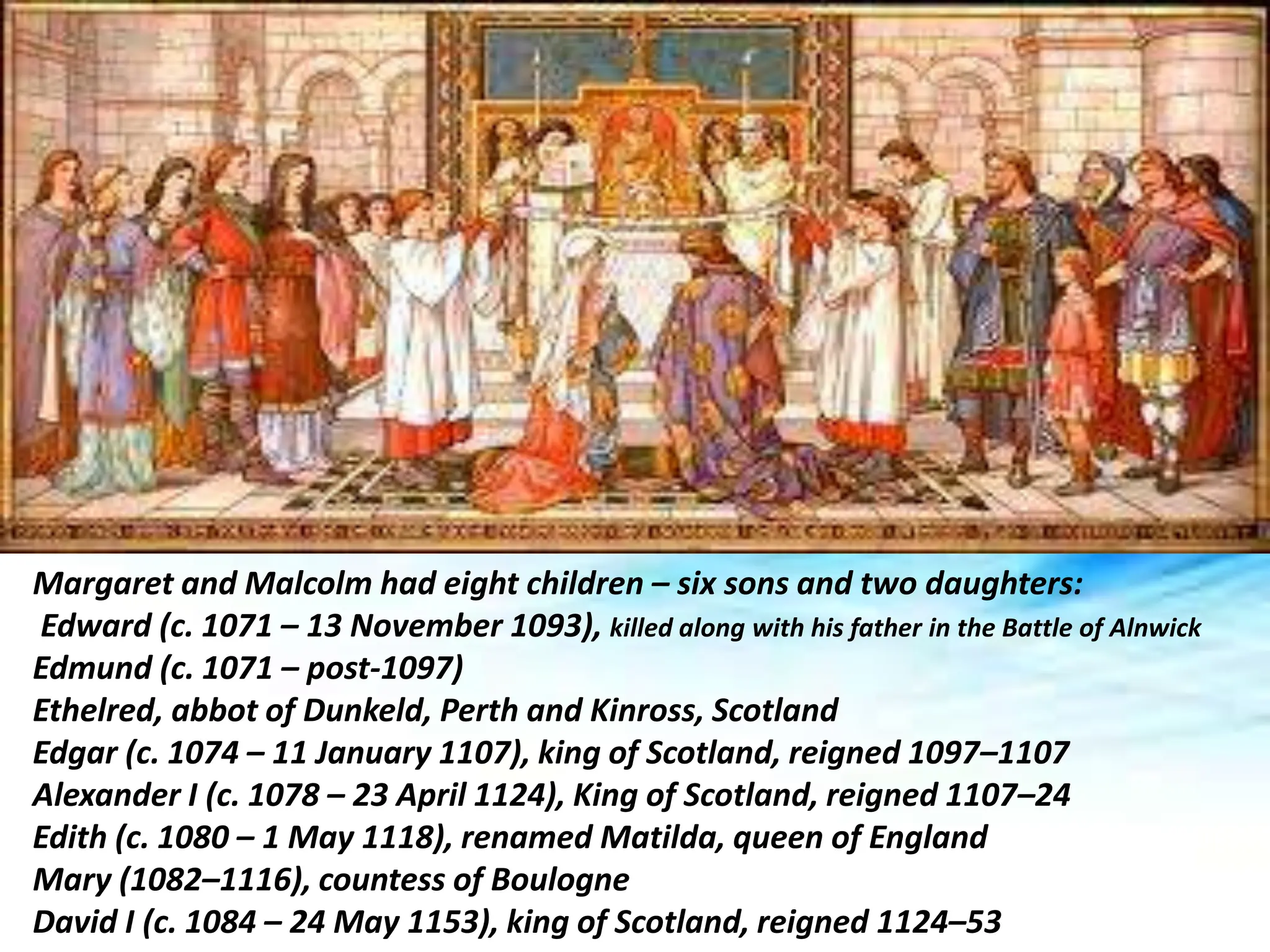 Saint David I, King of Scotland, patron of the arts..pptx