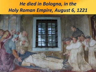 Saint Dominic de Guzmán, founder of the Dominicans.pptx