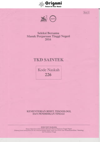 SOAL SBMPTN 2016 TKD SAINTEK KODE 226 | PDF