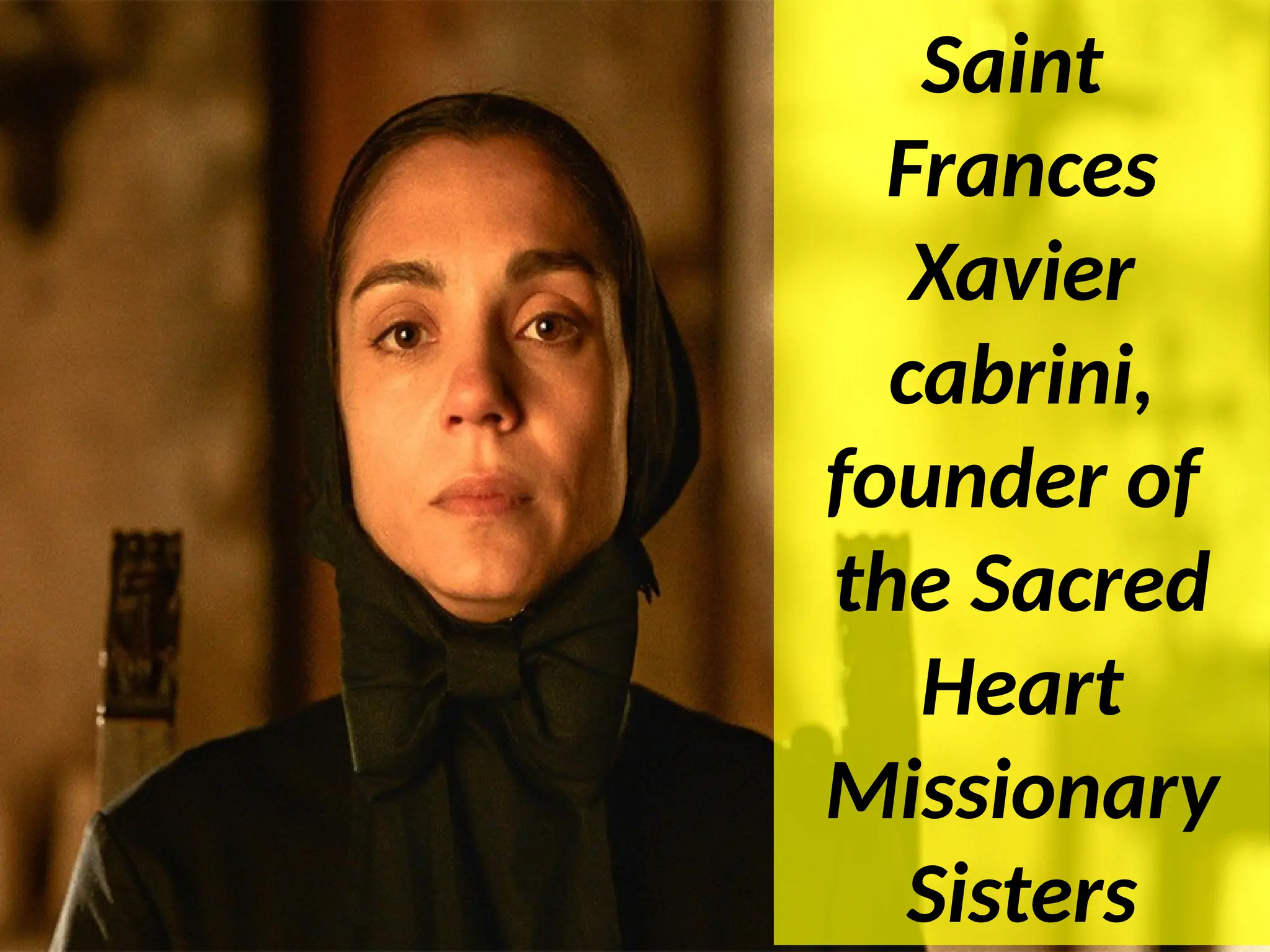 Saint Frances Cabrini, founder of the missionaries of the Sacred Heart.pptx