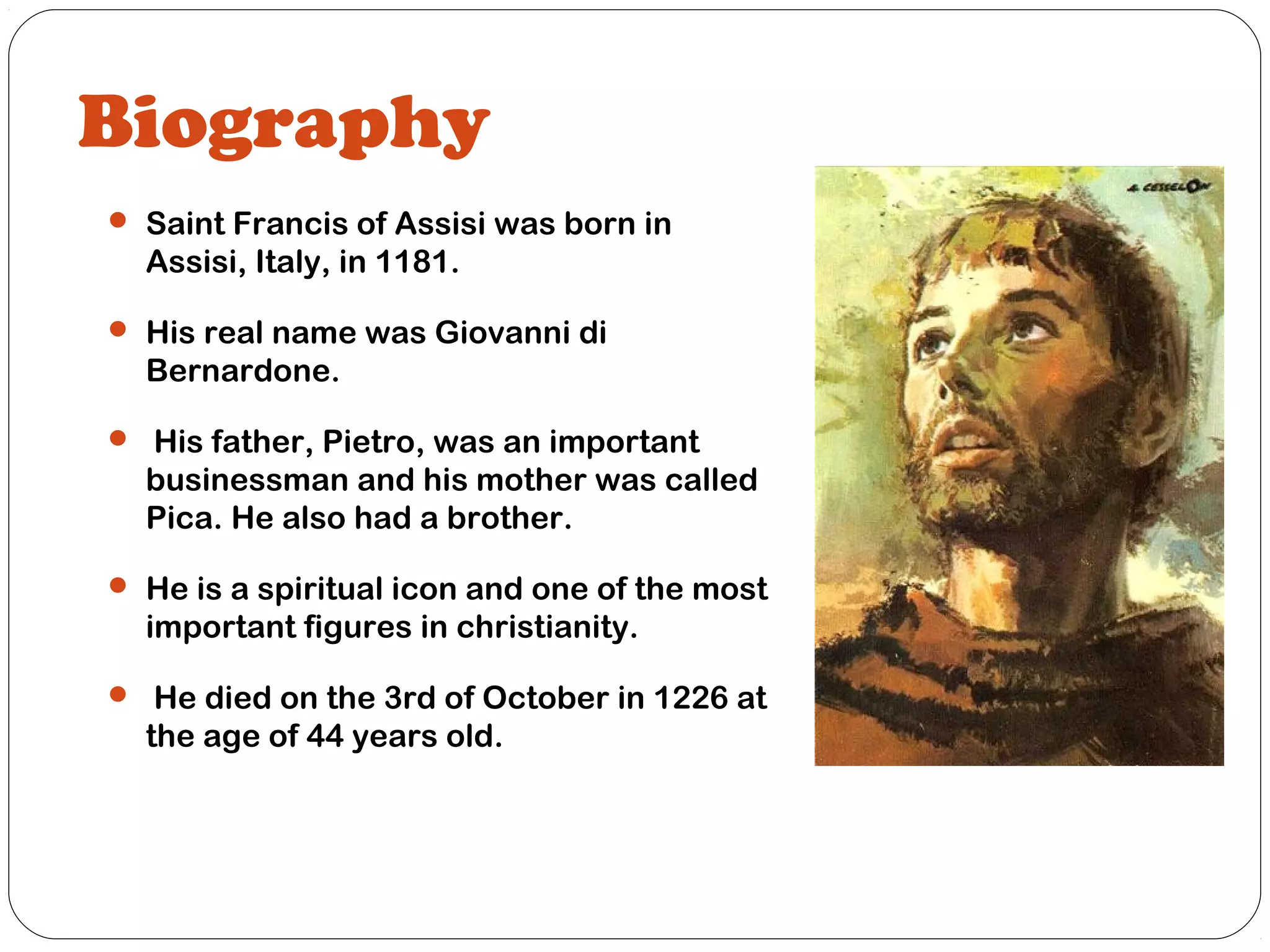 Saint Francis of Assisi: Biography | PPT