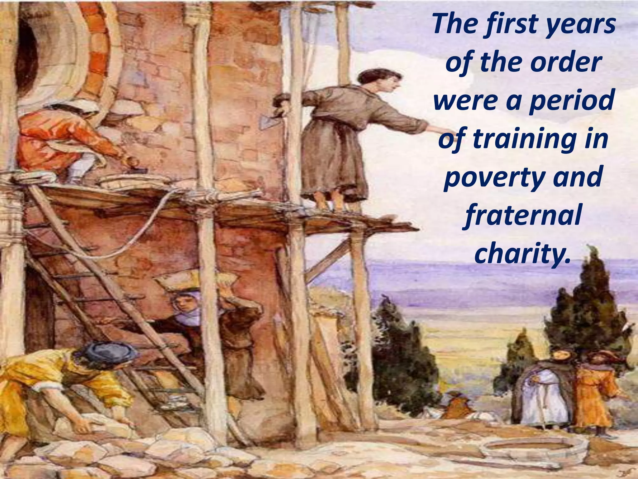 Saint francis of assisi part 2 the beginnings of the foundation | PPTX