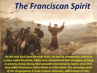 Saint francis of assisi part 2 the beginnings of the foundation | PPTX
