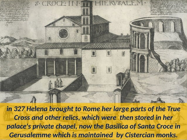 Saint Helen of the Cross, mother of Emperor Constantine.pptx