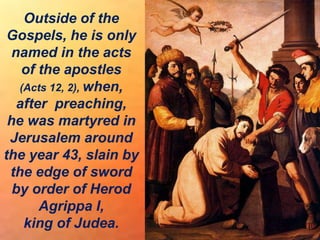 Saint james, apostle | PPTX
