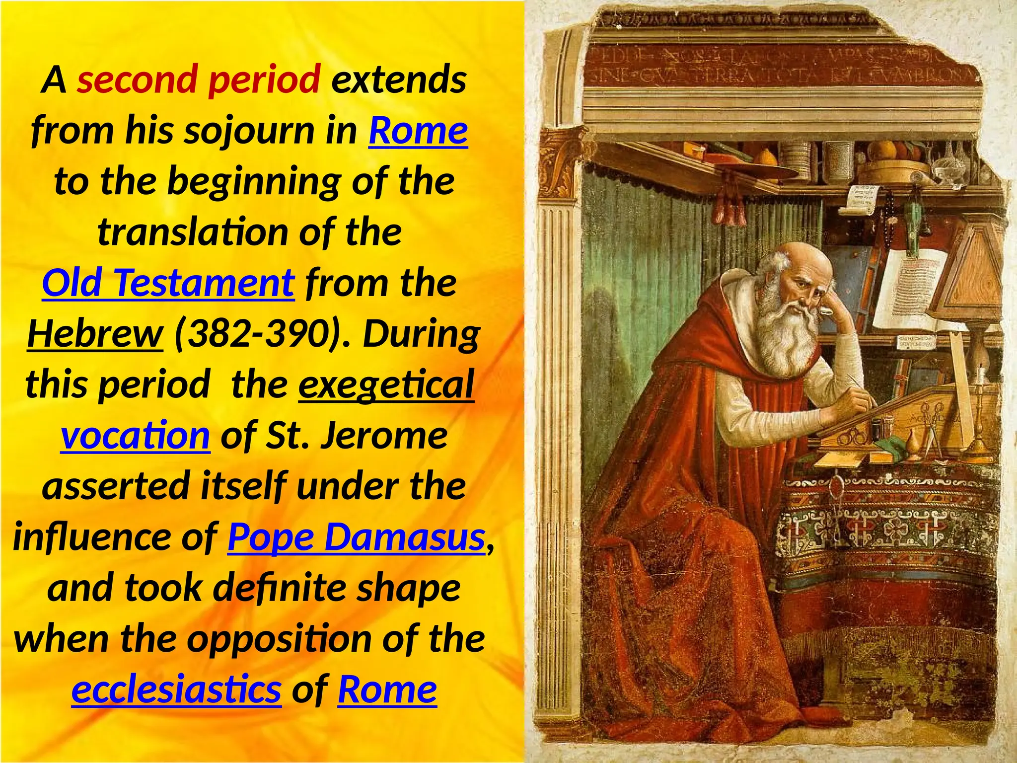 Saint Jerome, confesor, theologian, translator, and historian.pptx
