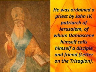 Saint John of Damascus.pptx