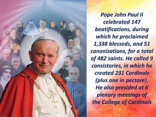 Saint John Paul II- Pontificate.pptx