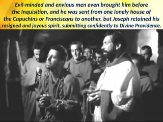 Saint Joseph of Cupertino, the flying fraile.pptx