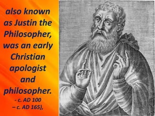 Saint Justin, martyr, doctor of the Church.pptx | Christianity ...
