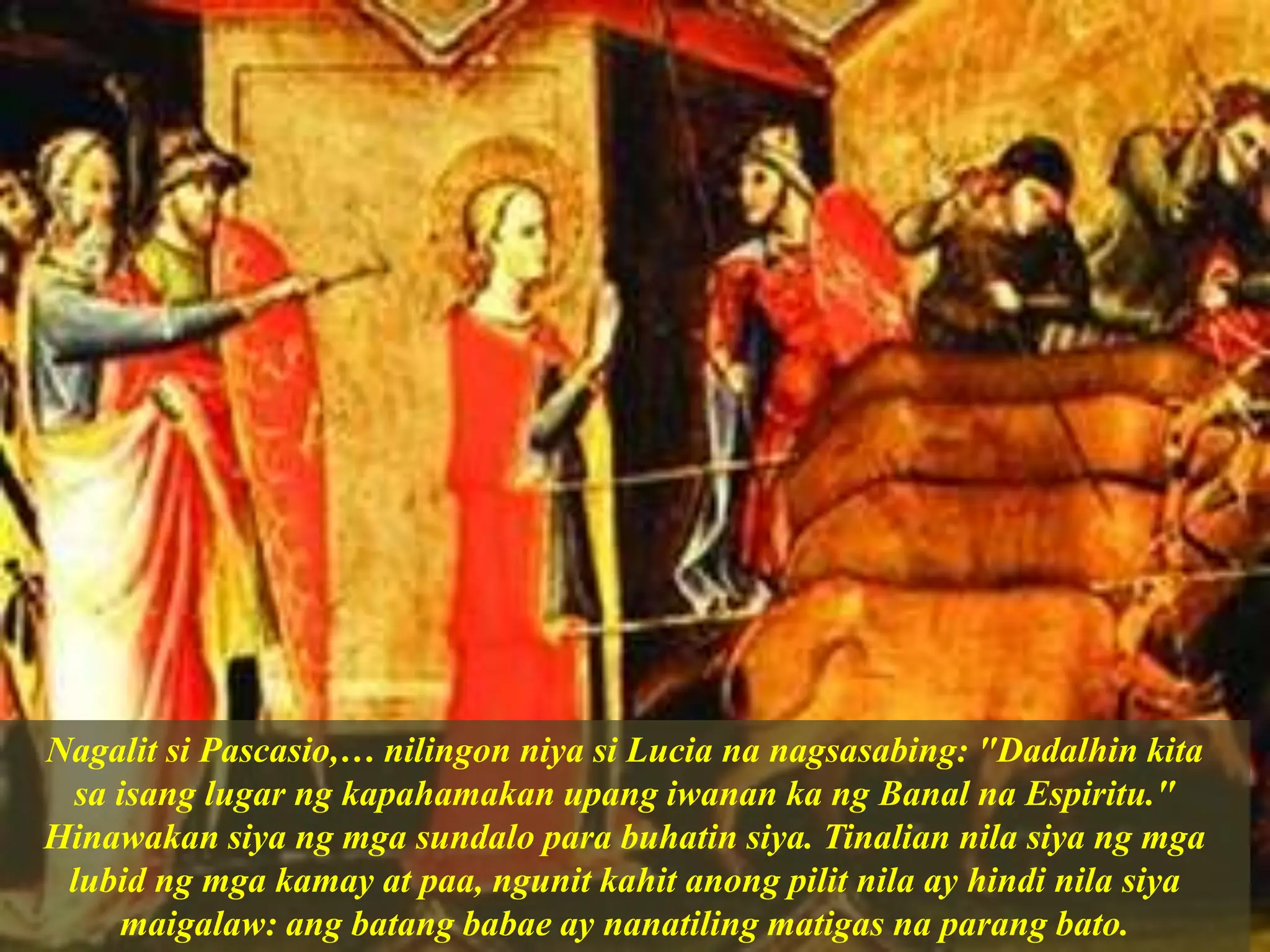 Saint Lucy, Virgin and Martyr (Tagalo-Filipino).pptx