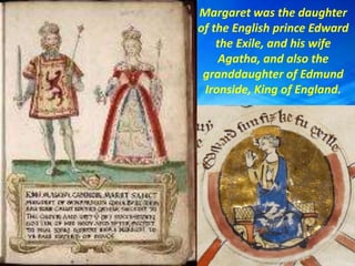 Saint Margaret, Queen of Scotland.pptx | Christianity | Religion ...