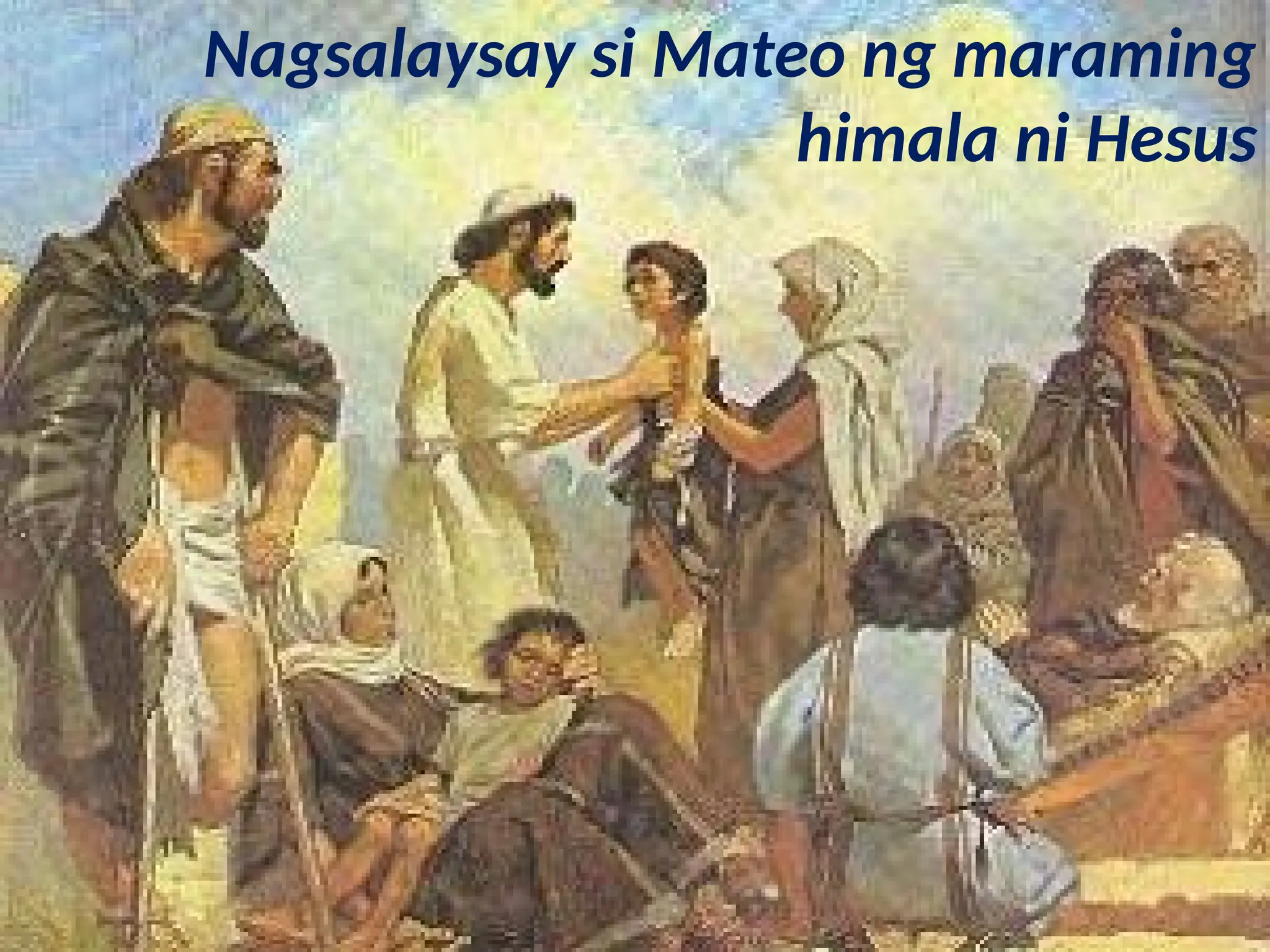 Saint Matthew, Apostle and Evangelist (Filipino).pptx