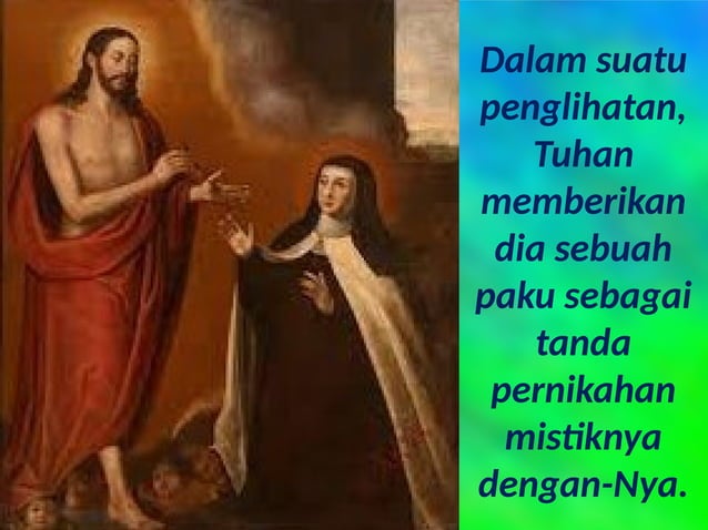 Saint Teresa of Avila, reformer of Carmelites (Indonesian).pptx