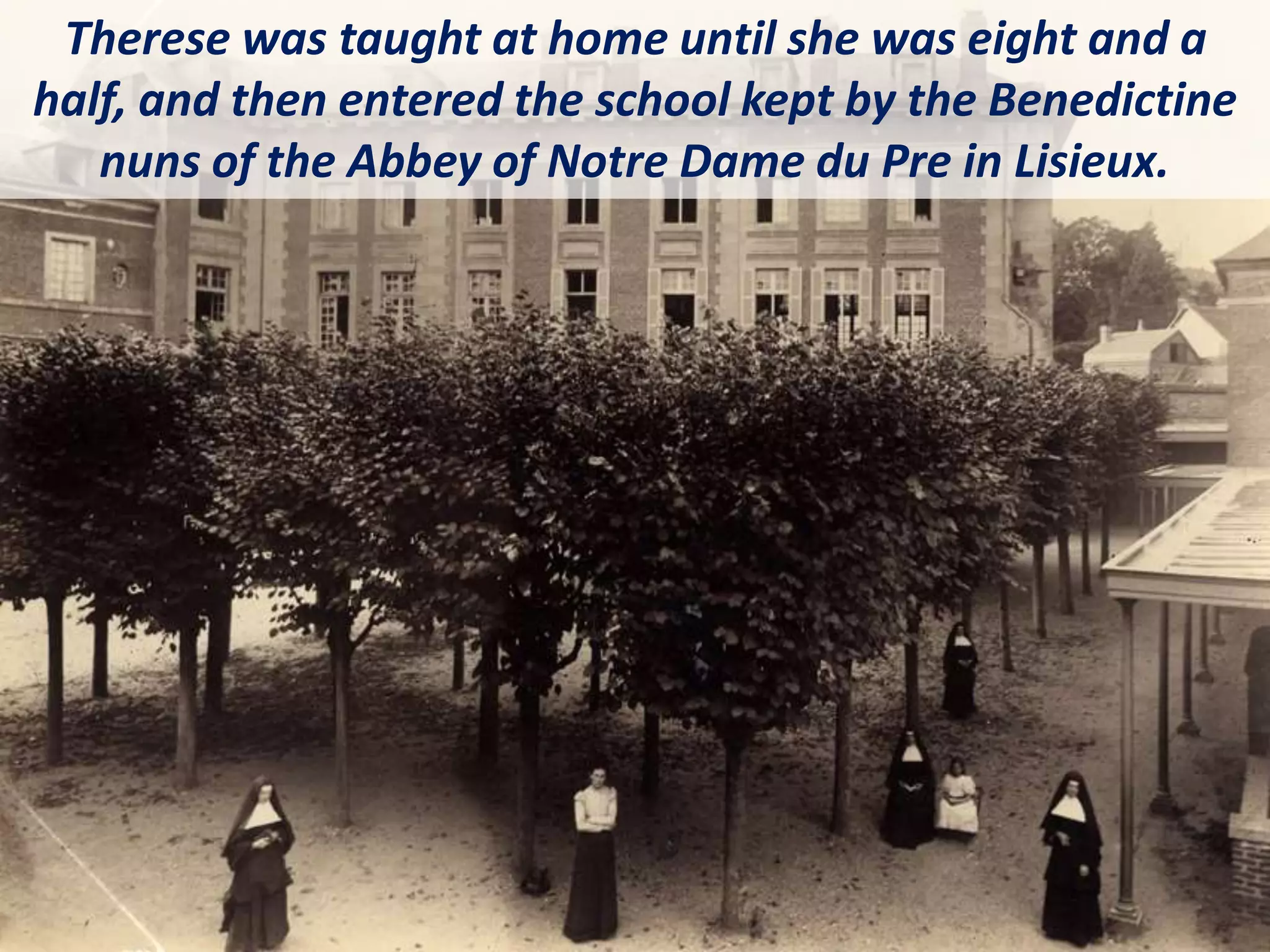 Saint Therese of Lisieux - 1 - Biography.pptx