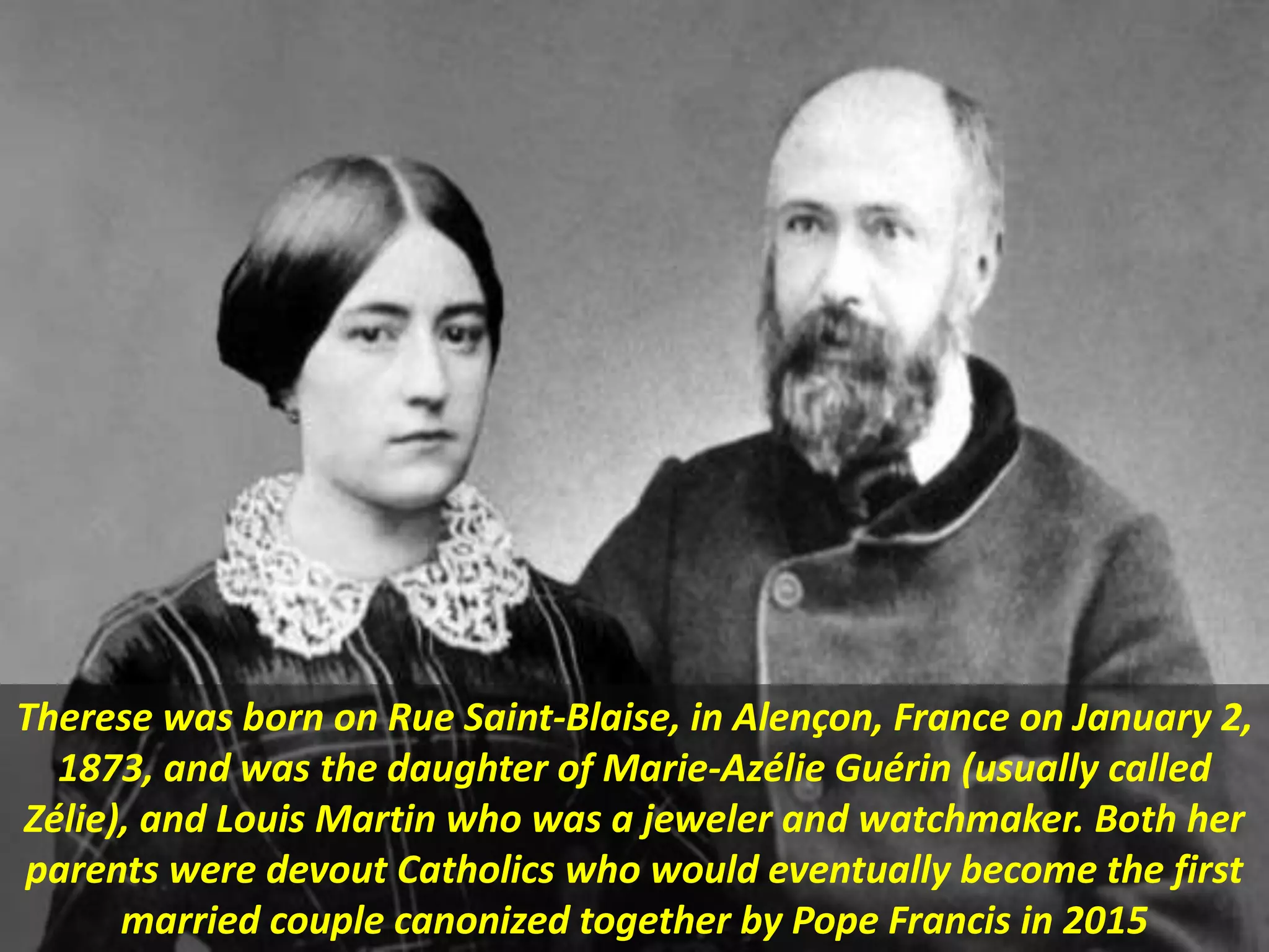 Saint Therese of Lisieux - 1 - Biography.pptx