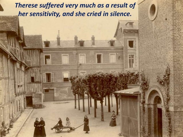 Saint Therese of Lisieux - 1 - Biography.pptx