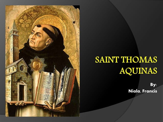 Saint thomas aquinas | PPTX