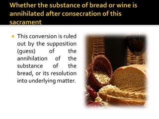 Saint Thomas Aquinas on Transubstantiation | PPTX