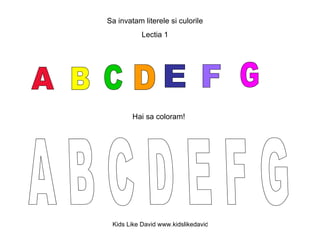 Sa invatam culorile, formele si literele | PPT