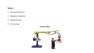 Process Mechanisation and Automation of existing Facility | PPTX