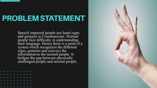 Hand gesture recognition PROJECT PPT.pptx