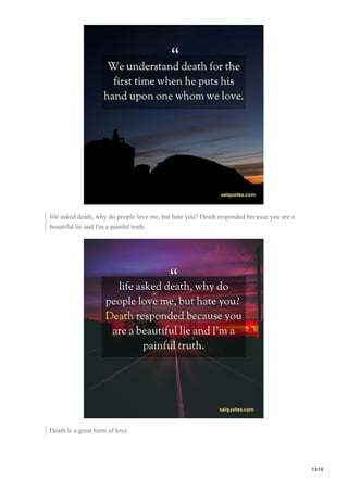 Life Asked Death Quote