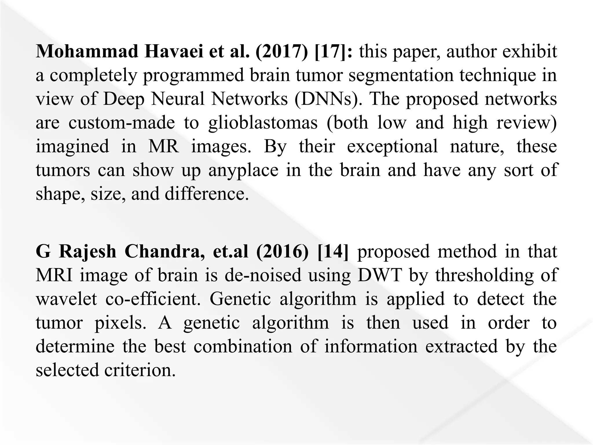 A noval methodology for tumor detection in mri images | PPT