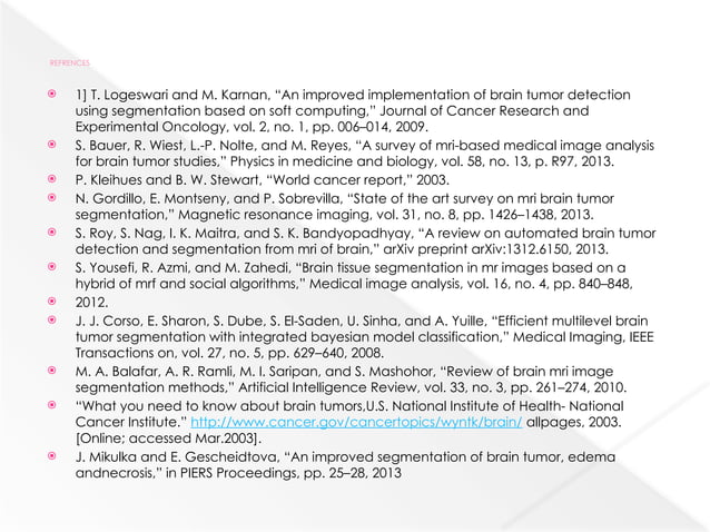 A noval methodology for tumor detection in mri images | PPT