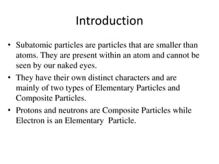 Sub Atomic Particles- Overview and Types | PDF