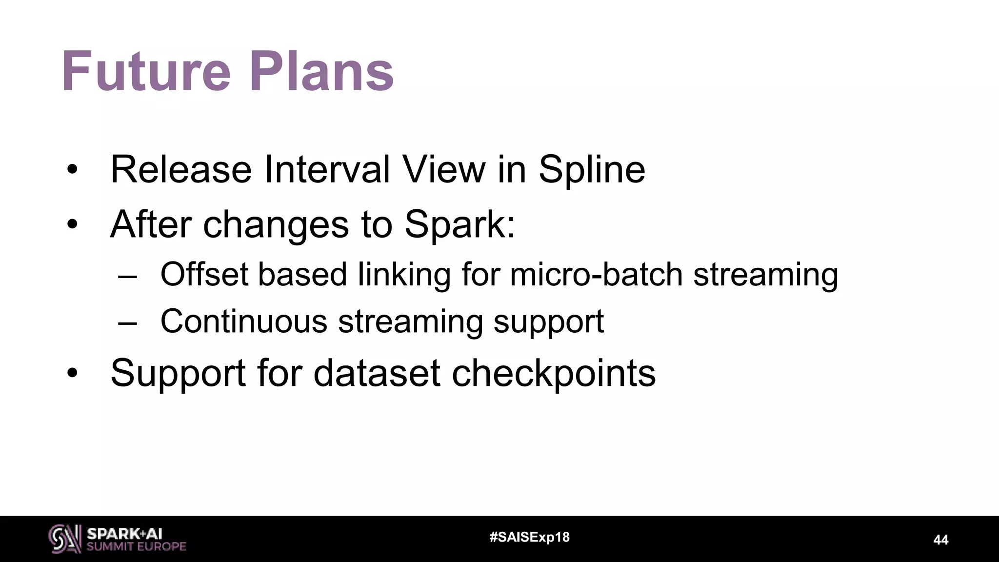 Spline: Data Lineage For Spark Structured Streaming | PPT
