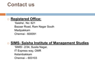 SAISHA INSTITUTIONS - PROFILE | PPT