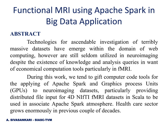 Functional MRI using Apache Spark in Big Data Application | PPT