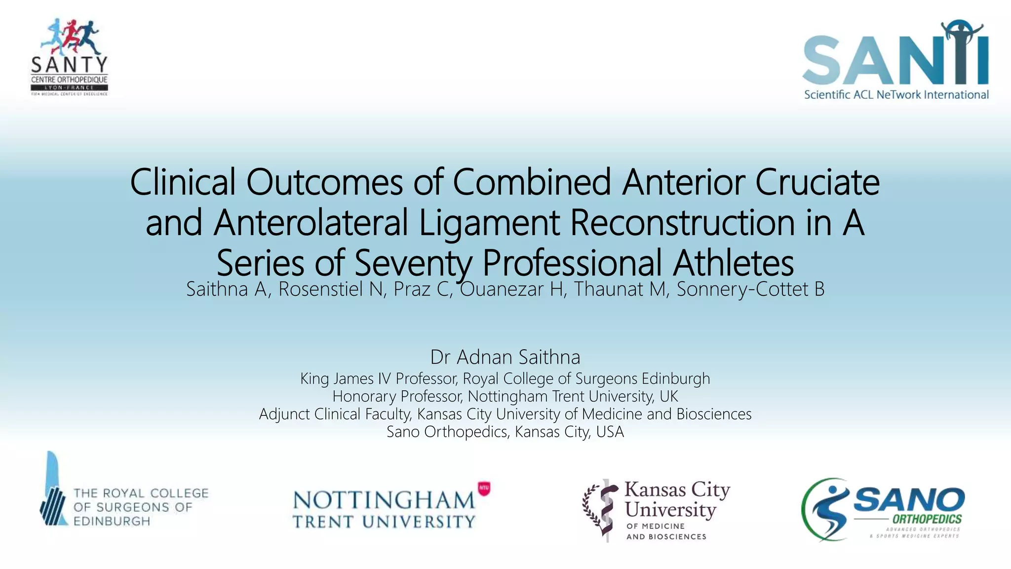 Combined ACL and Anterolateral Ligament Reconstruction in Professional ...