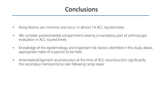 Ramp lesions in the ACL-Injured Knee | PPTX
