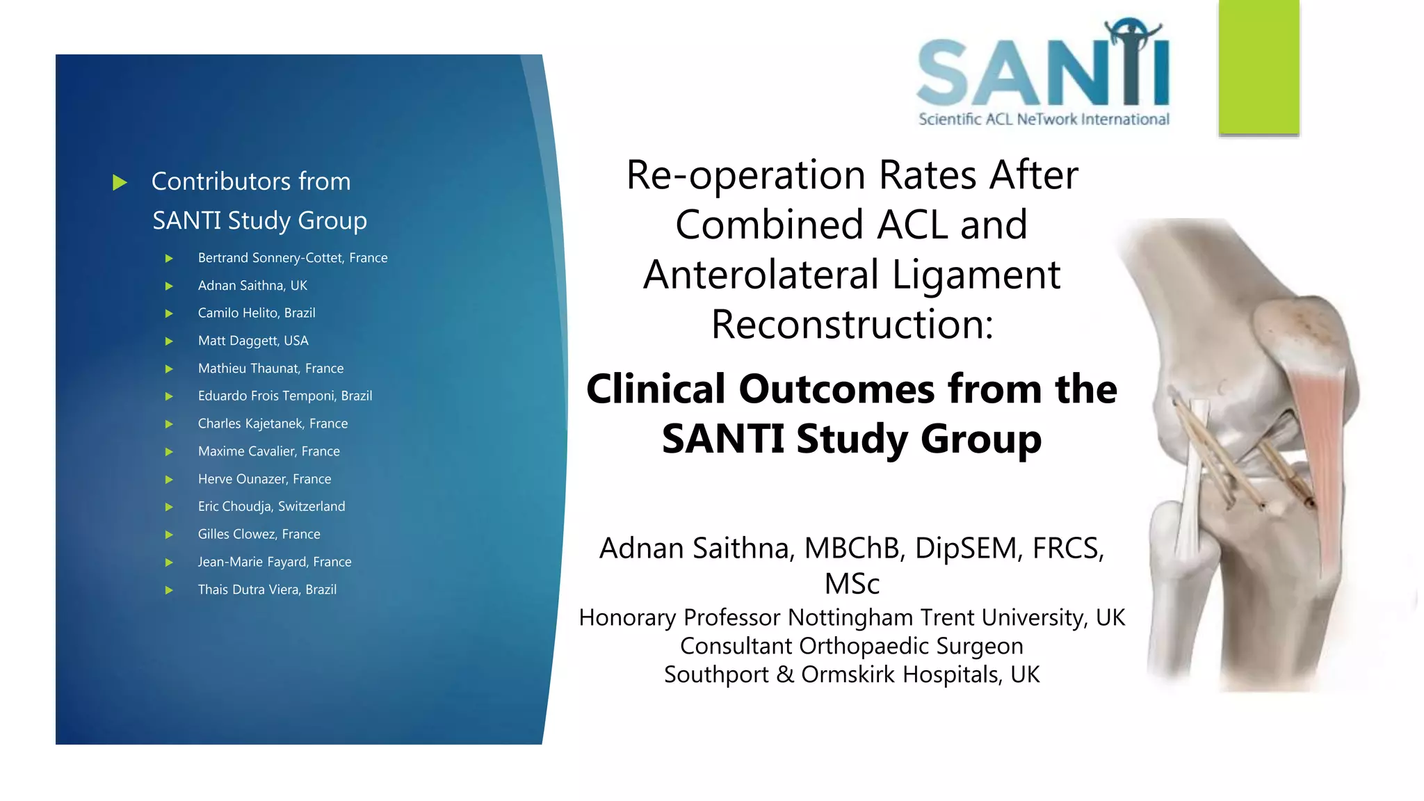 Re-operation Rates After Combined ACL and Anterolateral Ligament ...