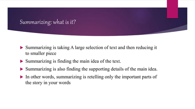presentation of summarizing | PPTX