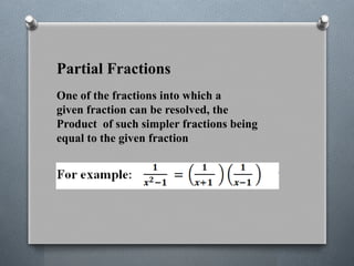 SAJAWAL PRESENTATION NO.2 partial fraction ...pptx