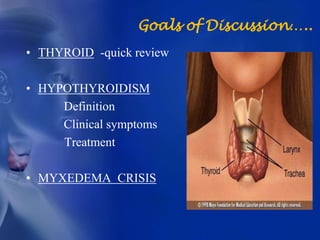 HYPOTHYROIDISM.& MYXEDEMA CRISIS | PPTX