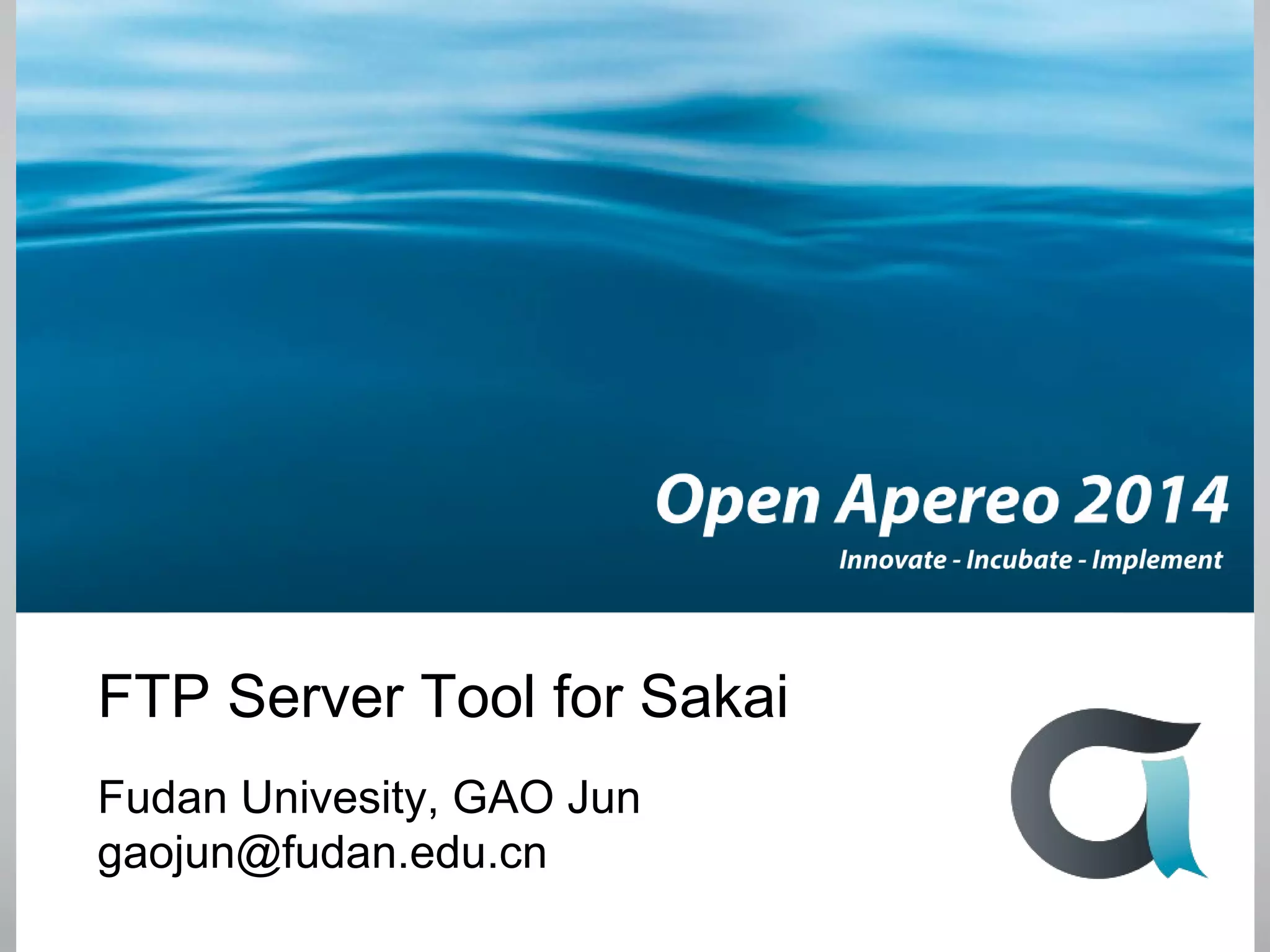 Sakai FTP Server Tool | PPT