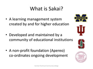 Why Sakai? Durham Tech's LMS Transition | PPT