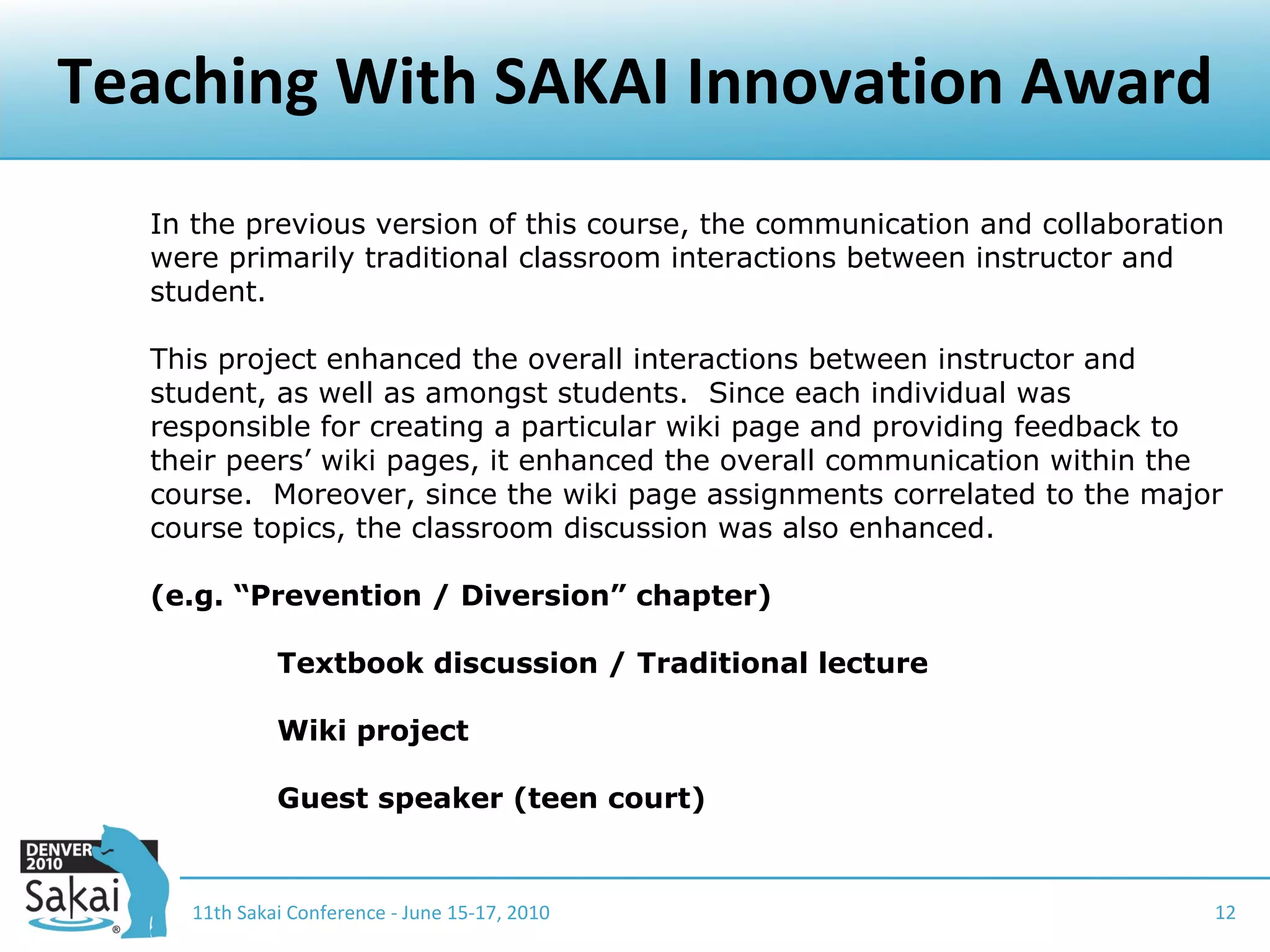 Sakai presentation (bowman) | PPT | Education