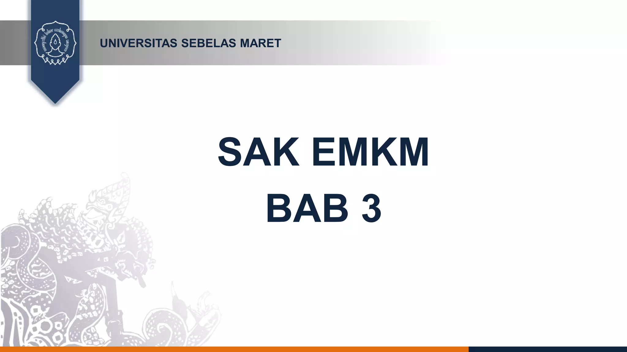 SAK EMKM_Pertemuan 1.pptx