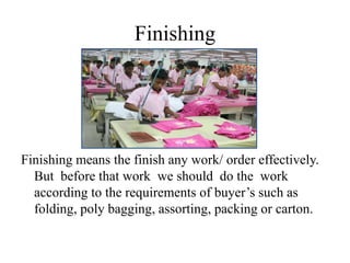 Presentation on Garments Process | PPTX