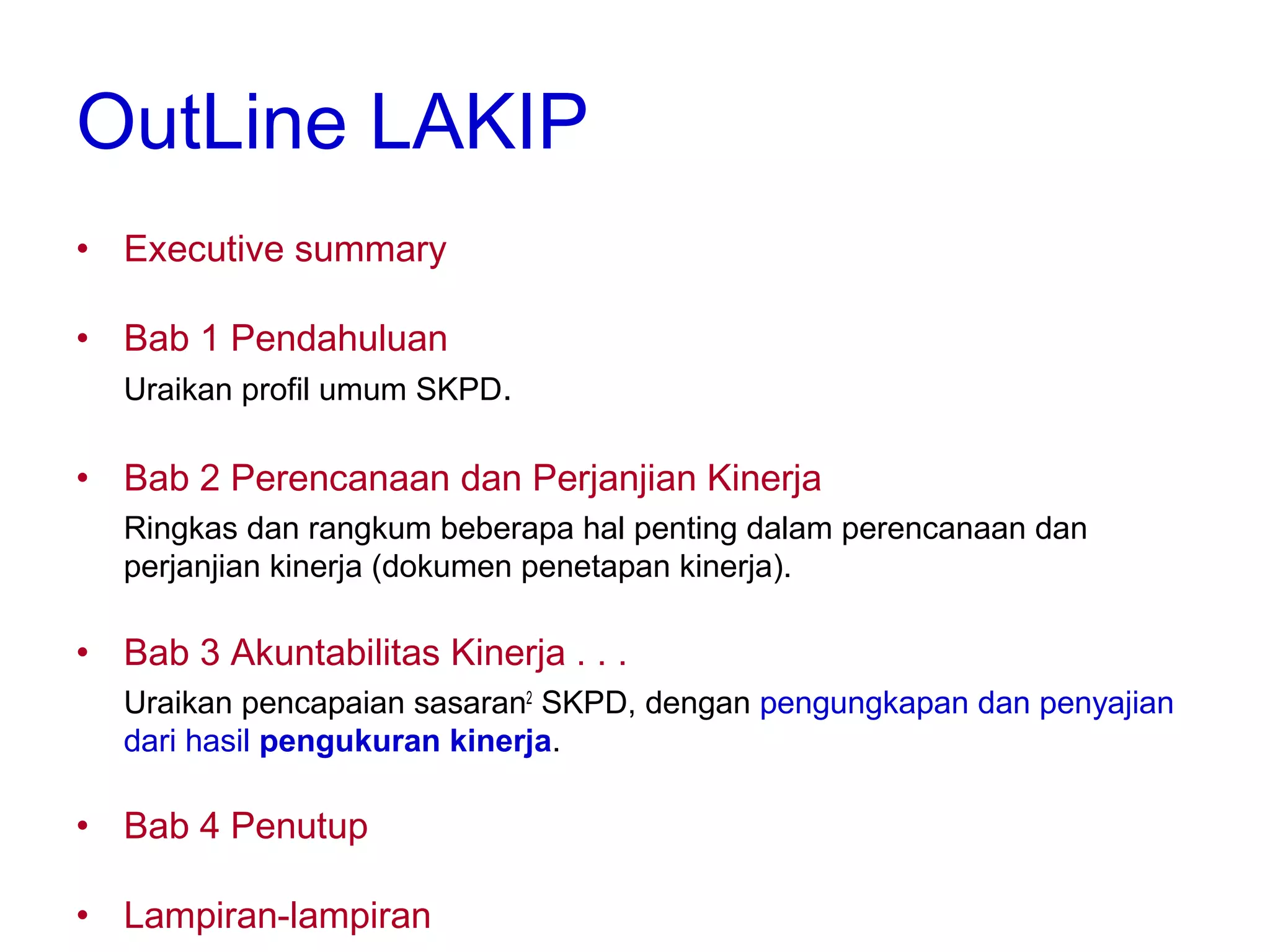 SAKIP (Sistem Akuntabilitas Kinerja Instansi Pemerintah) | PPT