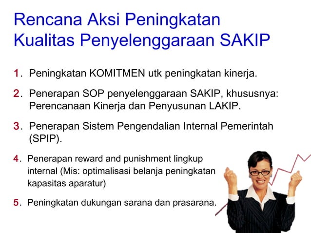 SAKIP (Sistem Akuntabilitas Kinerja Instansi Pemerintah) | PPT