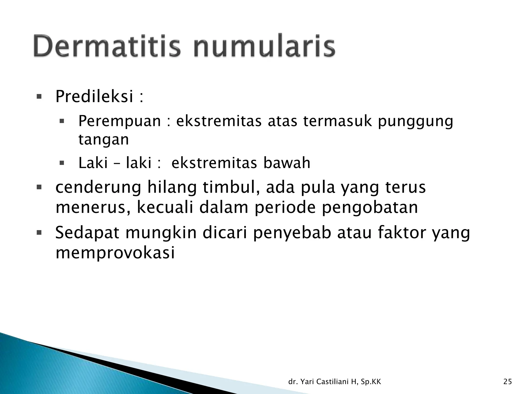 Sakit kulit ini membunuhku dermatitis.ppt